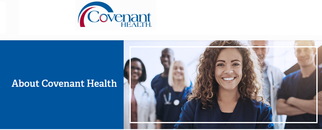 About Covenant Health - MyCovenantHealth